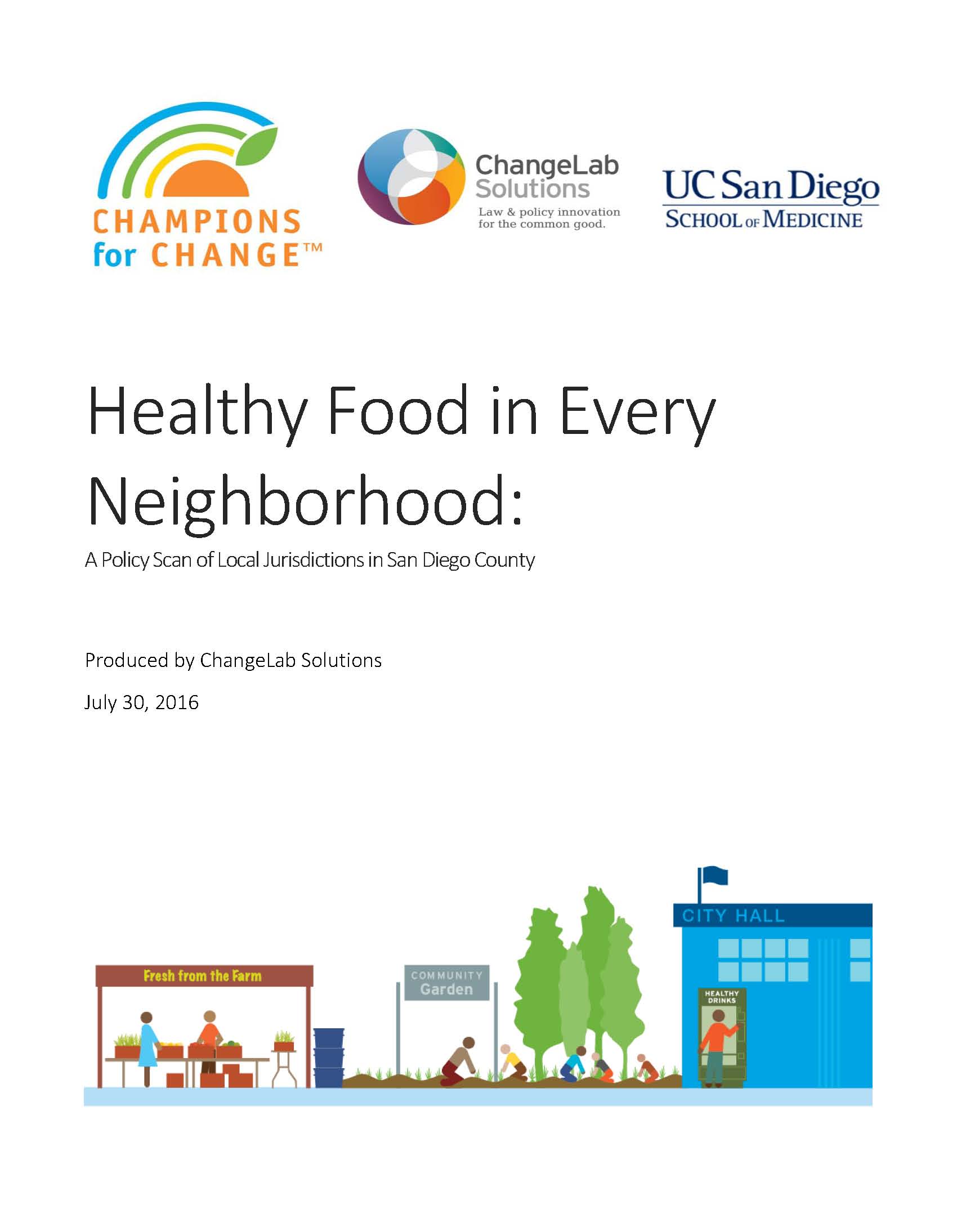 Healthy Food in Every Neighborhood: A Policy Scan of Local ...